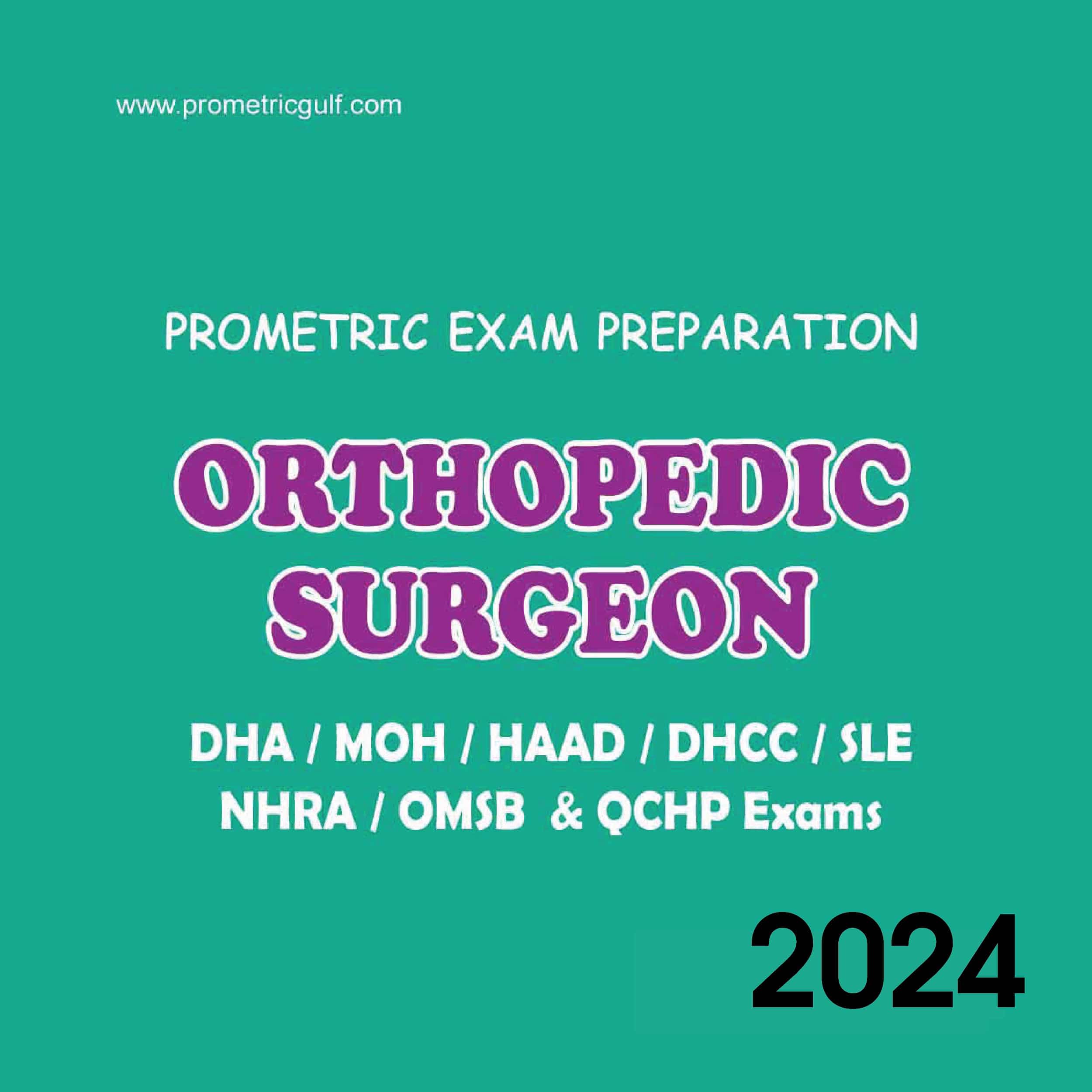 Orthopedic Surgeon MCQs 2024 | Prometric Practice Questions | Mock Exam